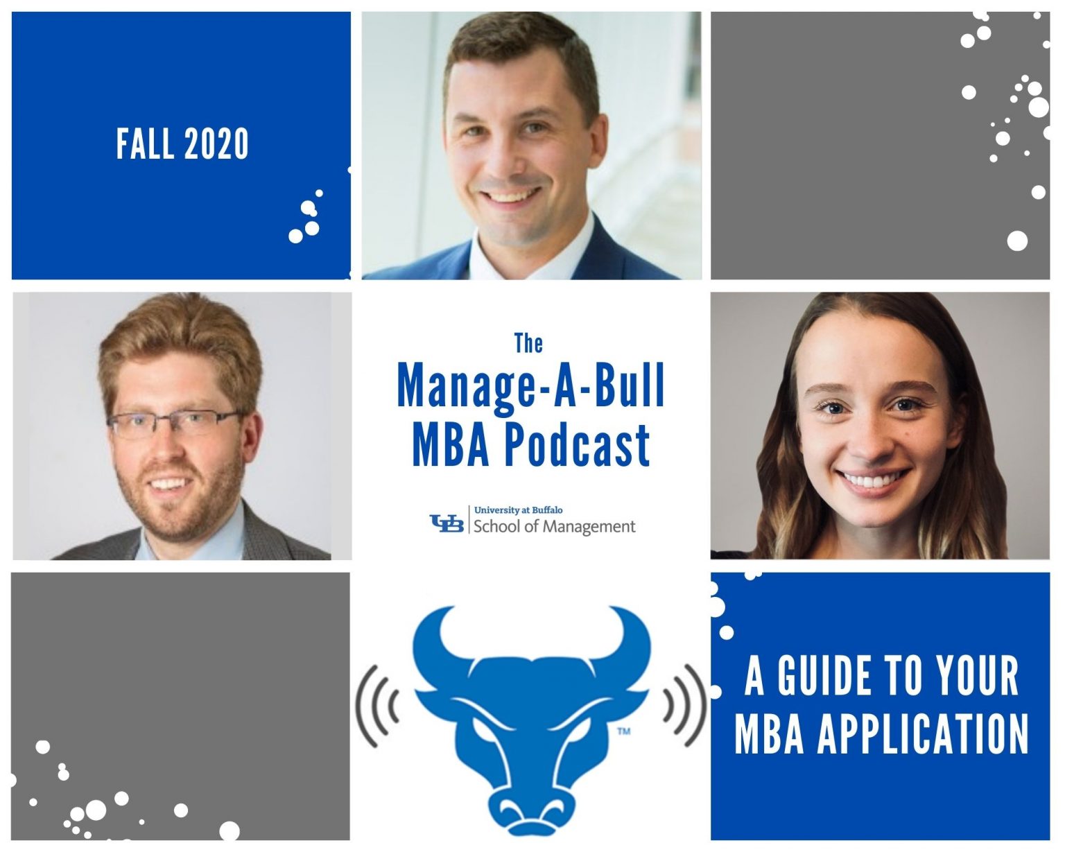 The Manage-A-Bull Podcast: A Guide to your MBA Application | The UB MBA ...